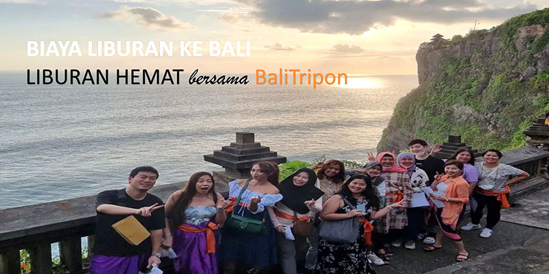 Biaya Liburan ke Bali 2024, Berapa sih? - Paket Tour Bali dan Aktivitas Wisata Bali